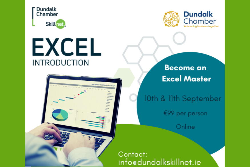 Dundalk Skillnet - Excel Level 1, Beginner - Dundalk Chamber Of Commerce